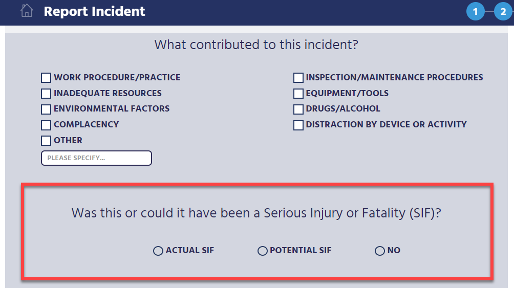 Serious Injury or Fatality (SIF) Reporting